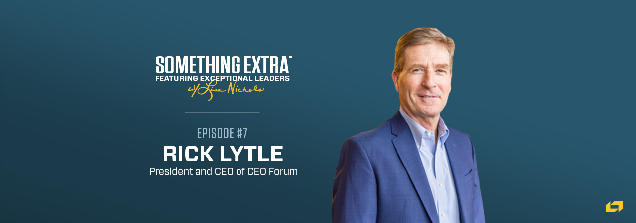 Episode 007: Legacies That Last with Rick Lytle